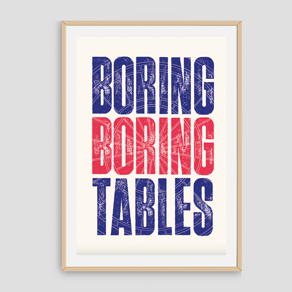 Boring Boring Tables - Print – Darts Art
